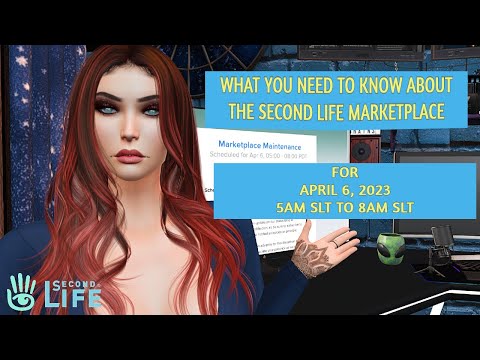 Second Life MARKETPLACE Maintenance: What You Need to Know for April 6th.