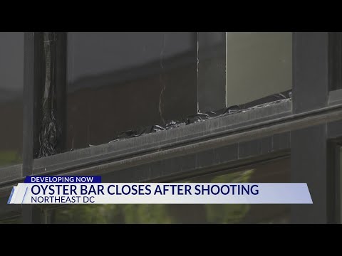 DC oyster bar closes after shooting