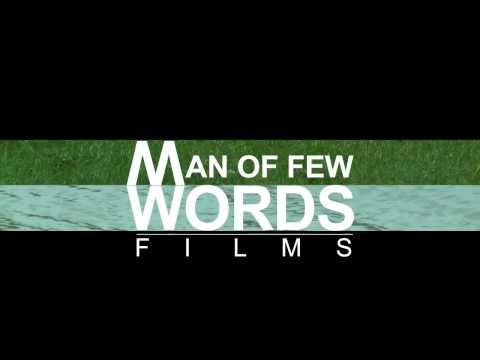 Home | Man Of Few Words Films