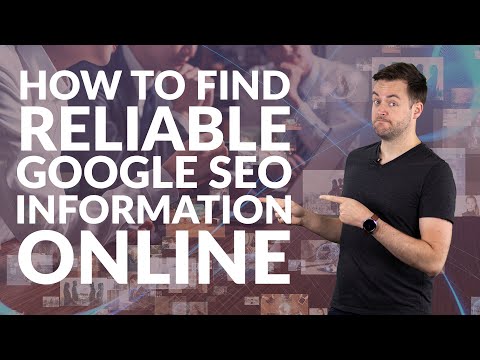 How to find reliable Google SEO information online | Need-to-know