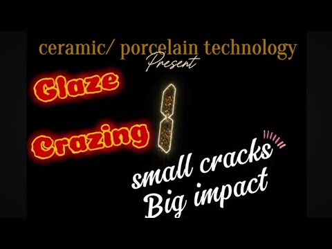 Glaze crazing causes and solutions