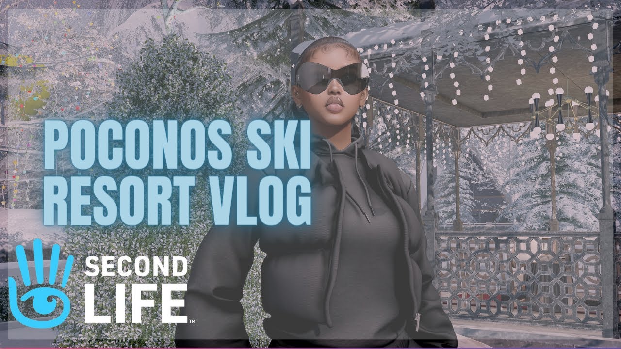 Poconos Ski Resort Secondlife Vlog  | Aurora Mercury