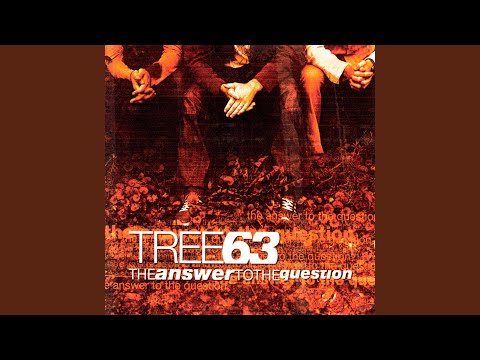 The Answer To The Question Lyrics - Tree63
