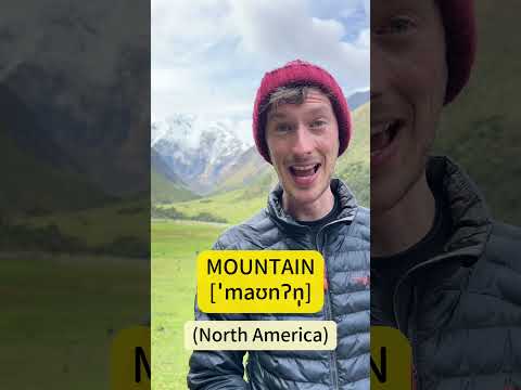 Which pronunciation of "mountain" do you prefer?