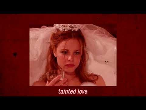 soft cell - tainted love (slowed & reverb)
