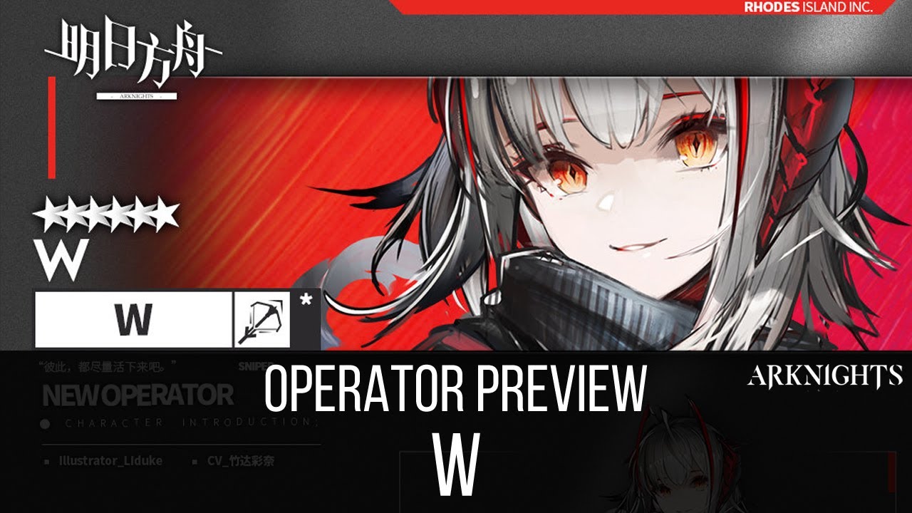 Operator Preview, W | Arknights