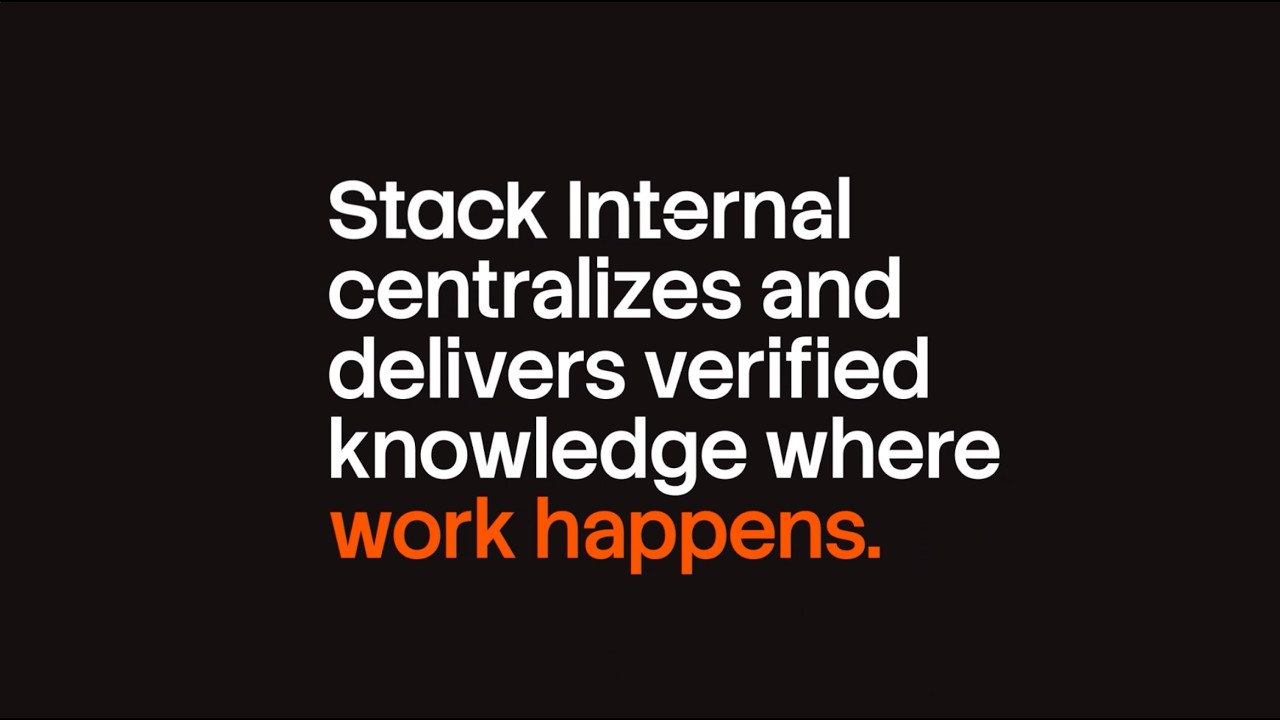 Stack Overflow Internal - The enterprise knowledge intelligence layer for people and AI