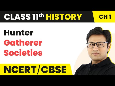 Hunter-Gatherer Societies: From The Present to The Past - Early ...