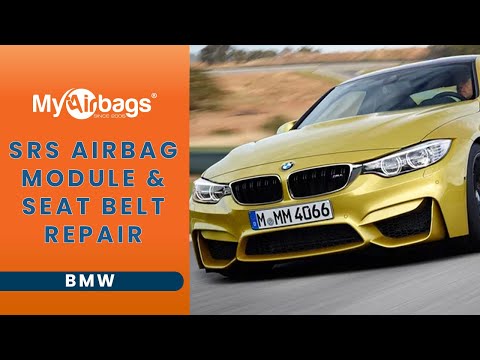How to Reset SRS Airbag Module and Repair Seat Belts on a BMW | MyAirbags