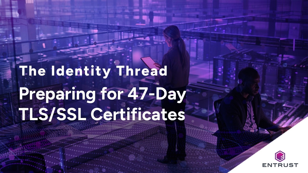 Preparing for 47-Day TLS/SSL Certificates