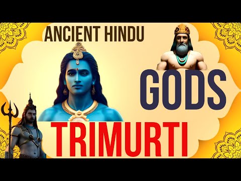 Trimurti - Hindu primordial Gods | Ancient Hindu Gods | Lord Shiva | Lord Vishnu | Lord Brahma