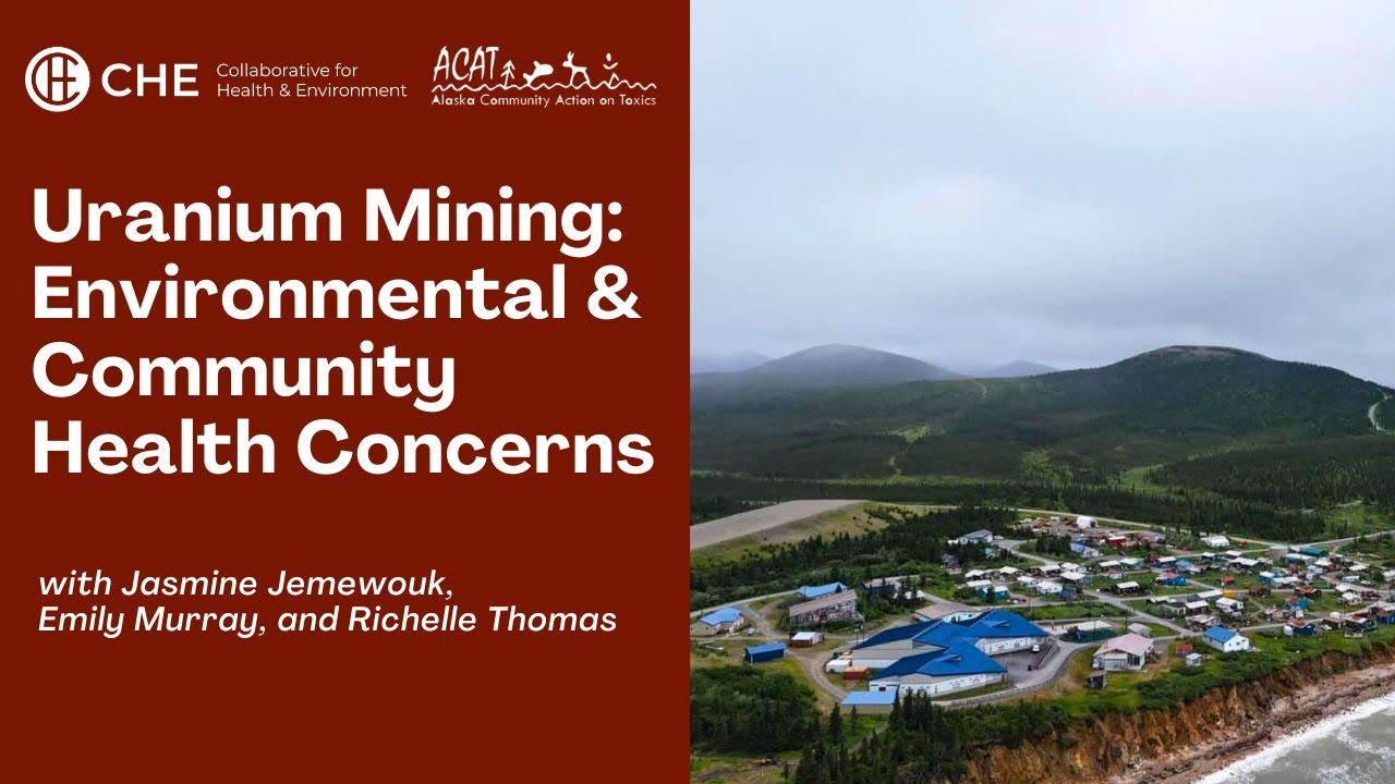 Uranium Mining: Environmental and Community Health Concerns