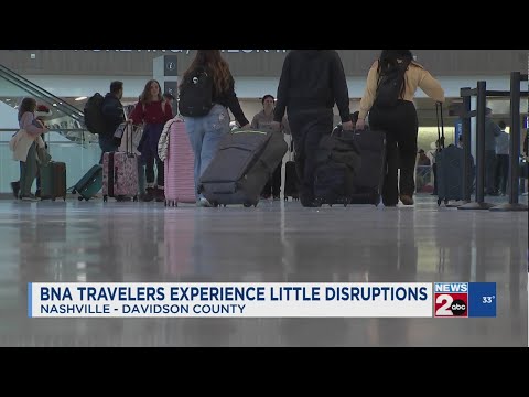 BNA travelers experience few disruptions