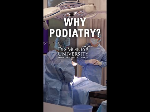 Why Podiatry?