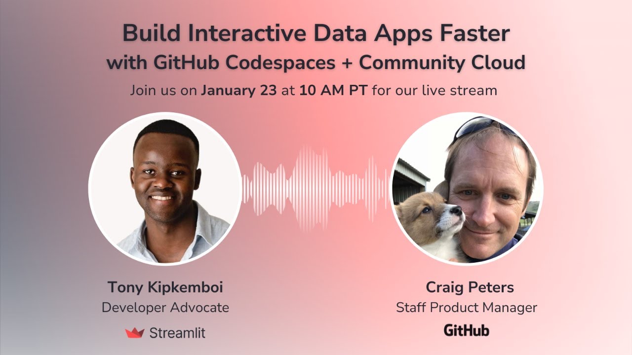 Build Interactive Data Apps Faster with GitHub Codespaces + Community Cloud