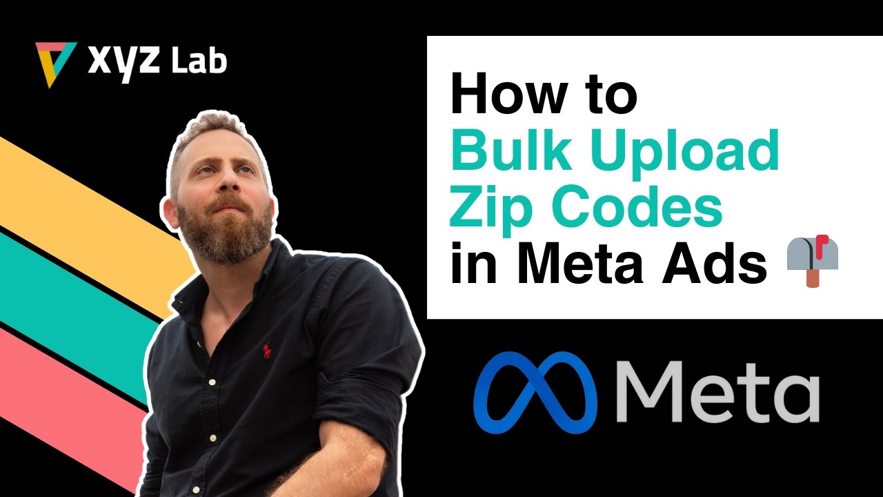 Bulk Upload Zip Codes (Postal Codes) in Meta Ads