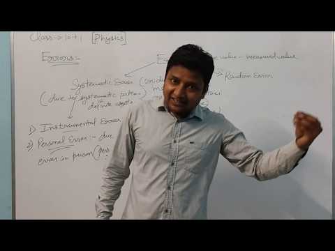 Class11 Errors in measurement |L20|U1| Systematic errors and Random errors |Error analysis| Physics