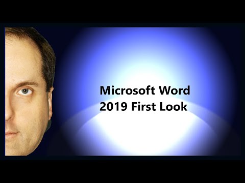 Microsoft Word 2019 First Look