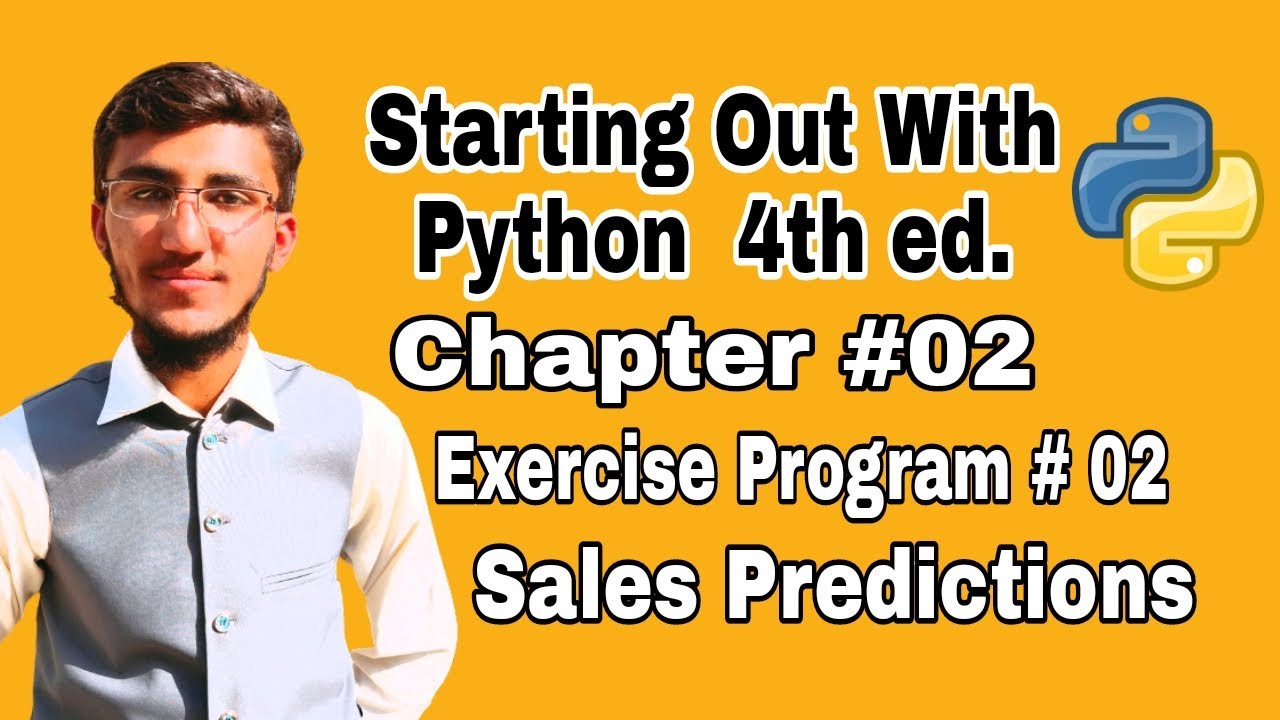 Starting Out With Python Chapter 02 Exercise Program 2 Sales Prediction Python