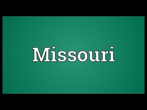 Missouri Meaning