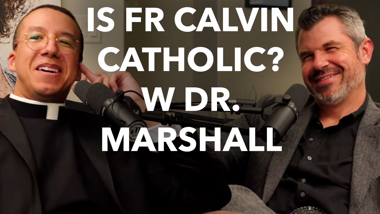 Fr. Calvin Robinson and Dr. Taylor Marshall Interview: Is Catholicism always ROMAN?