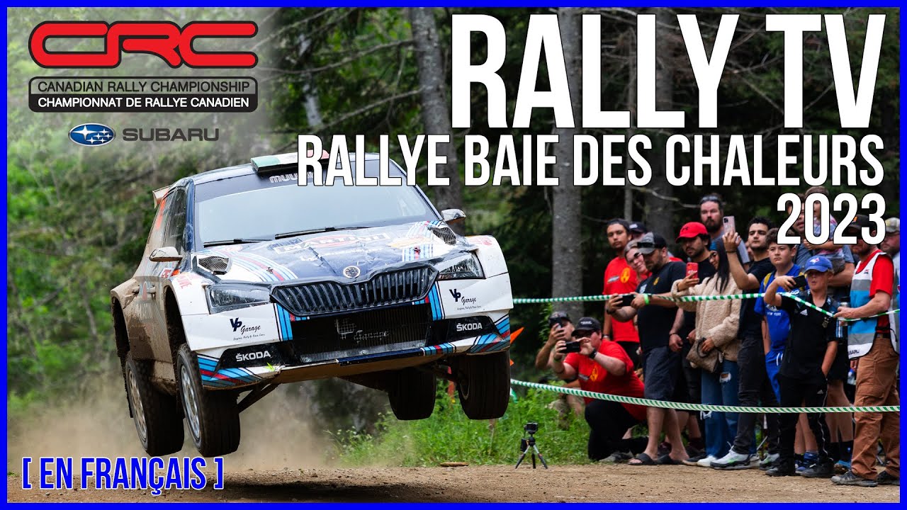 CRC TV: Rallye Baie des Chaleurs 2023 - En Français