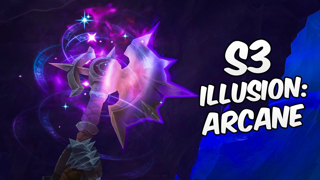 Season 3 illusion: arcane - General Discussion - World of Warcraft Forums