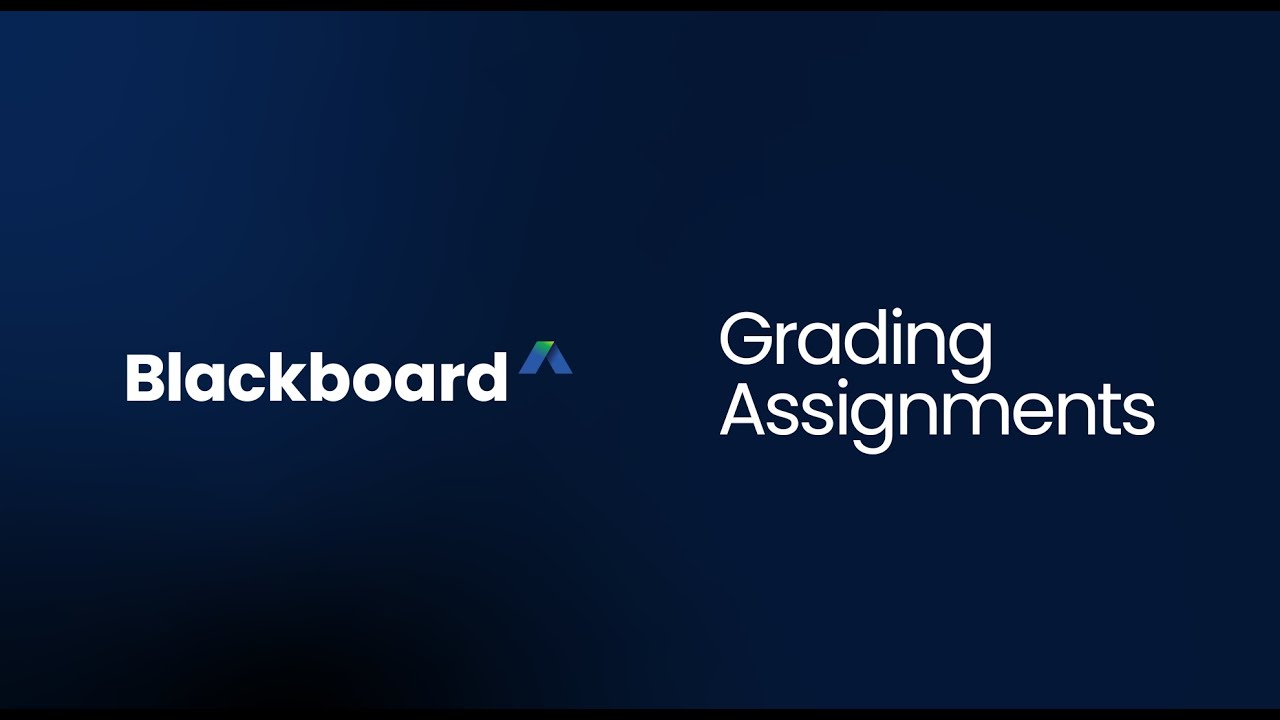 Grading Assignments in Blackboard