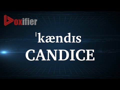 How to Pronunce Candice in English - Voxifier.com