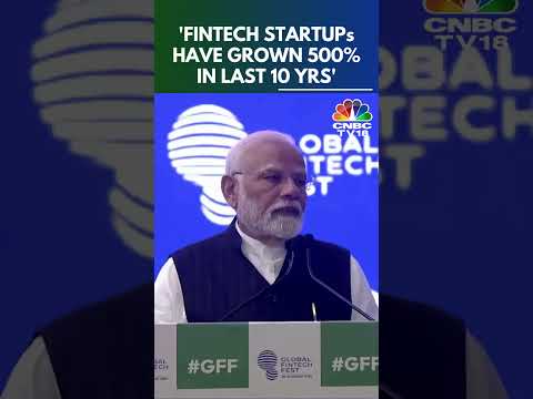 Fintech Startups Have Grown 500% In Last 10 Years: PM Modi | Global Fintech Fest | N18S | CNBC TV18