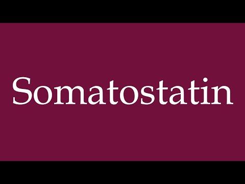 How to Pronounce ''Somatostatin'' Correctly in German