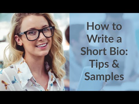 How to Write a Short Bio - Tips & Samples