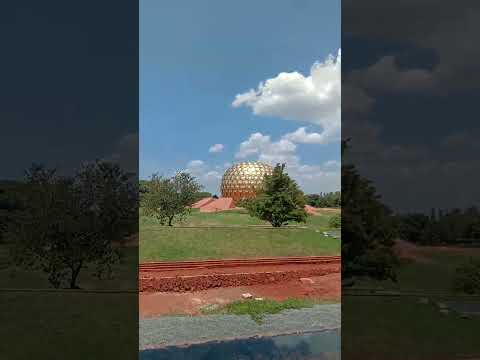 Matrimandir -Auroville Puducherry Timings History