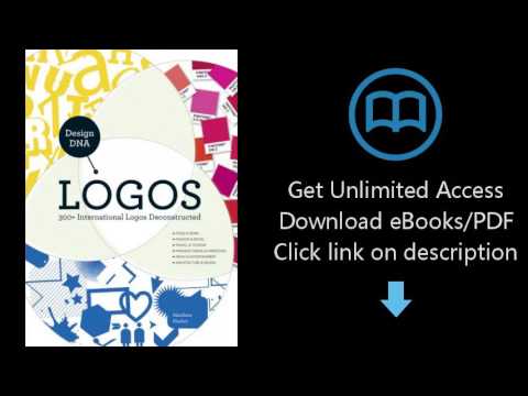 Download Design DNA - Logos: 300+ International Logos Deconstructed PDF