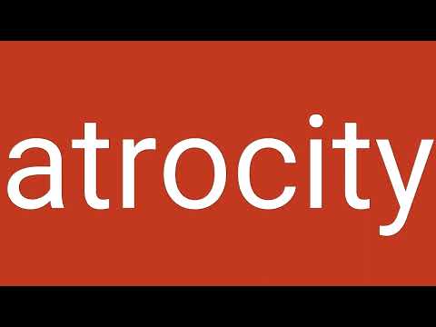 Atrocity Definition & Meaning