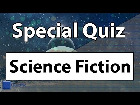 Science Fiction Quiz | QuizMe
