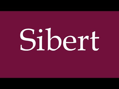 How to Pronounce ''Sibert'' Correctly in German
