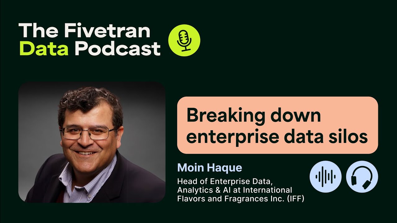 Breaking down enterprise data silos with Moin Haque