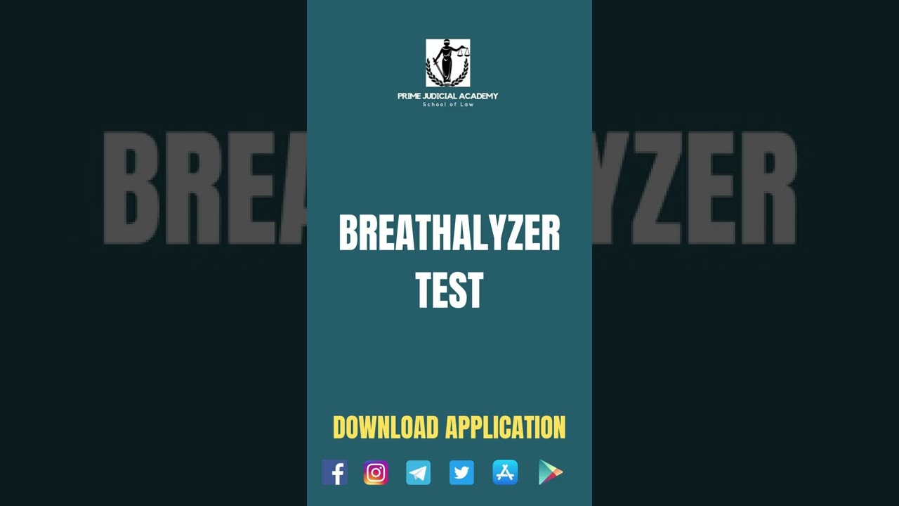 Breath analyzer Test Legal Glossary