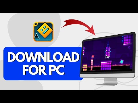How To Download Geometry Dash on PC (Full Guide)