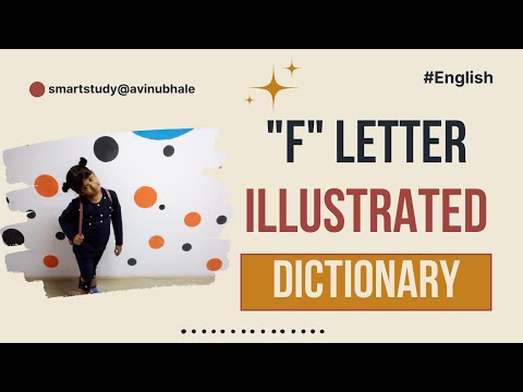 Illustrated Dictionary part 12 | English Dictionary with Relevant videos| "F" letter words.