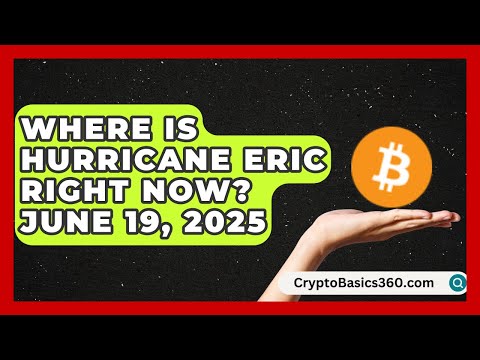 Where Is Hurricane Eric Right Now? June 19, 2025 | Weather Watchdog News