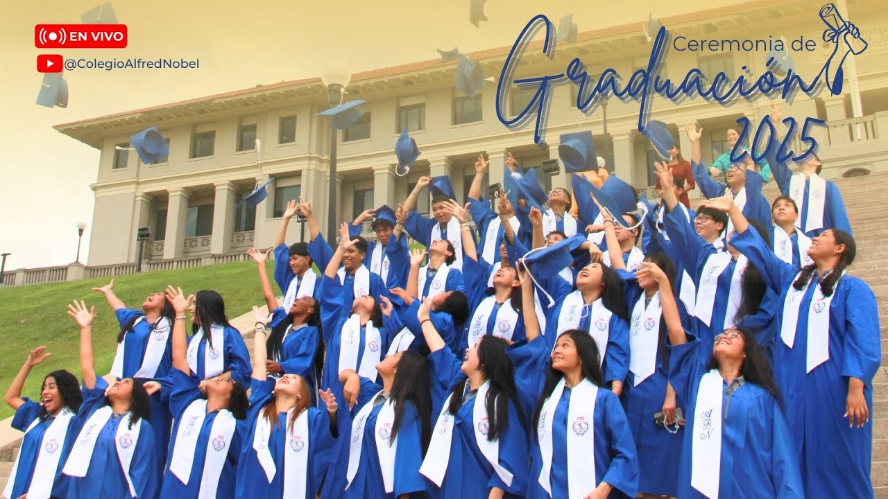 Colegio Bilingüe Alfred B. Nobel - Ceremonia de Graduación XIIº 2025
