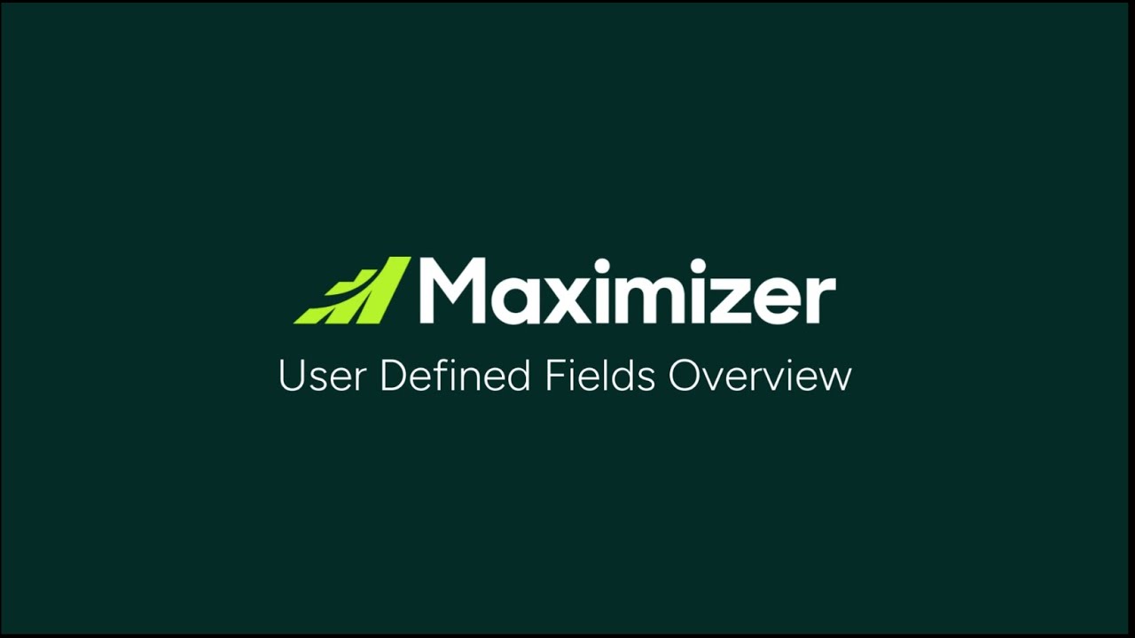 User Defined Fields Overview