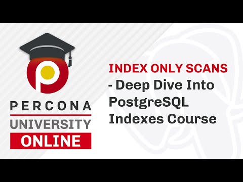 Learn Lesson 11 Index Only Scans Deep Dive Into PostgreSQL Indexes Course - Mind Luster