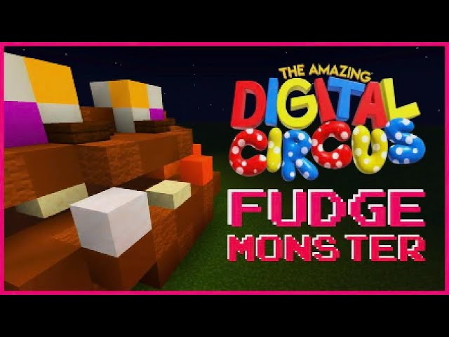 The Amazing Digital Circus | Episode 2 Fudge Monster Minecraft Map