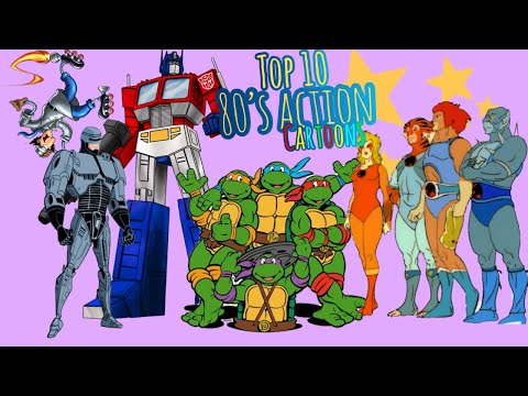 TOP 10 ACTION CARTOONS FROM THE 80’S