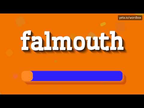 FALMOUTH - HOW TO PRONOUNCE IT!?
