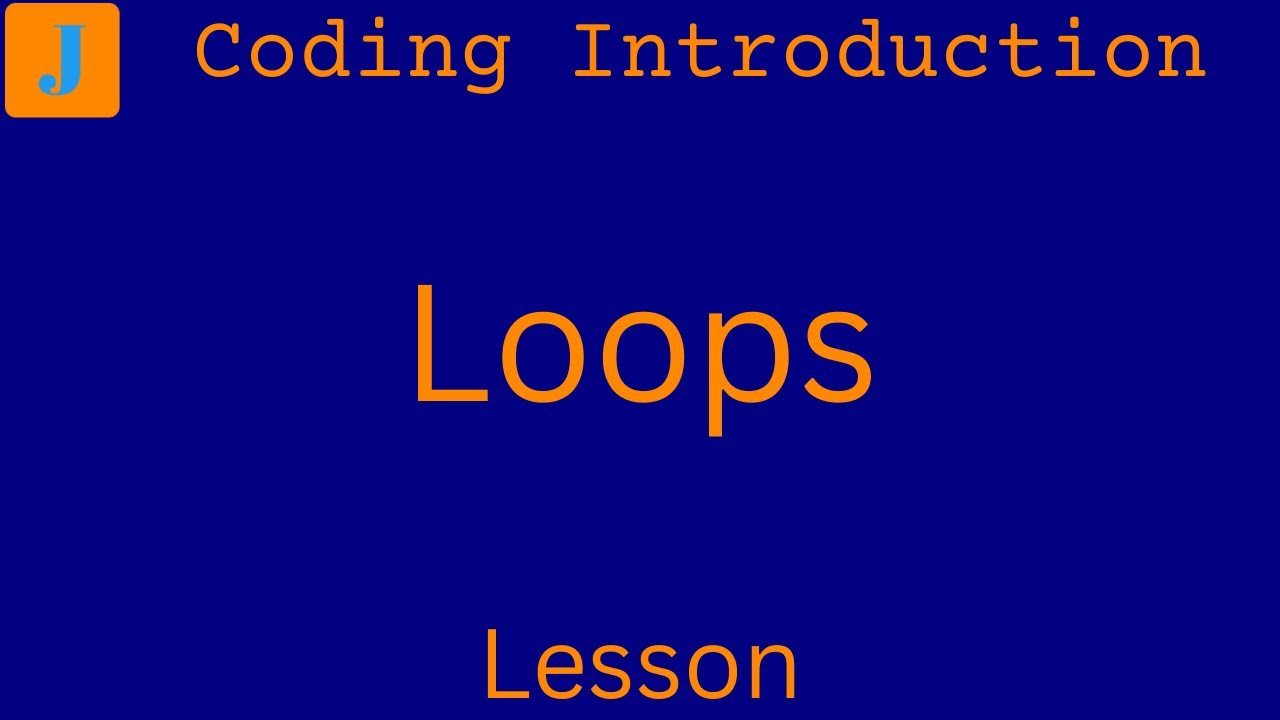 Control Flow  | Loops