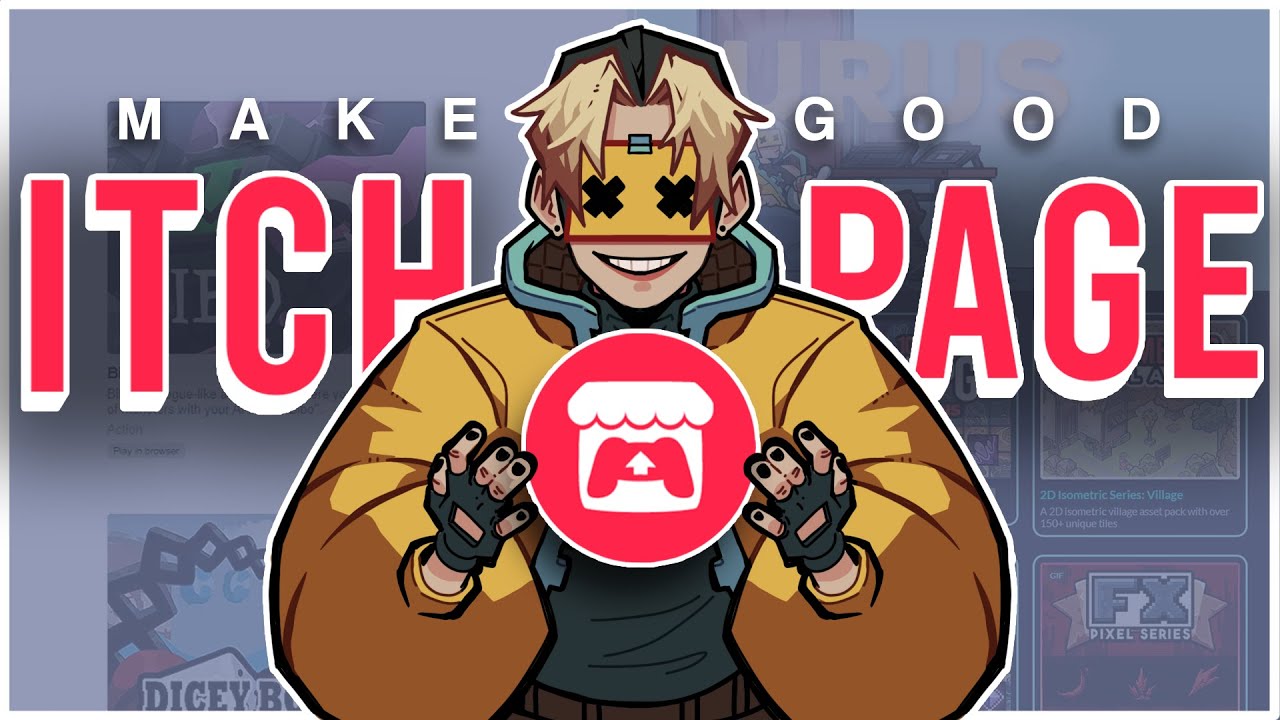 How to Make your Itch.io Pages BETTER